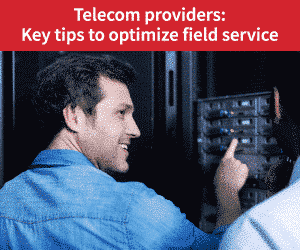 How telecom providers can optimize field service - Cloud-based field ...