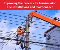 Improve the process for transmission line installations: Tips for ...